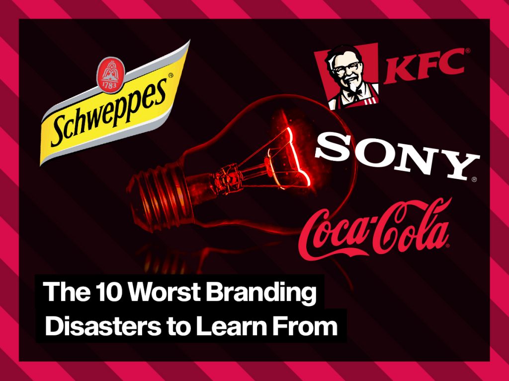 The 10 Worst Branding Disasters to Learn From - Candy Marketing